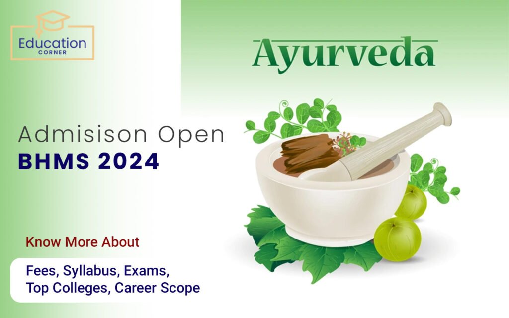 BHMS 2024 - Education Corner: Admission guidance for MBBS | BDS | BAMS ...